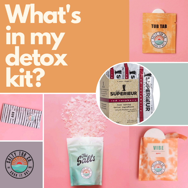 What's in my Detox Kit? - SaltyTubCo